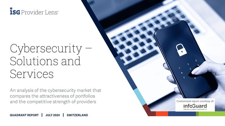 ISG Provider Lens - Cybersecurity Switzerland Report 2024